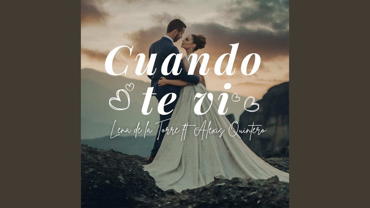 Cuando Te Vi (feat. Alexis Quintero) - YouTube