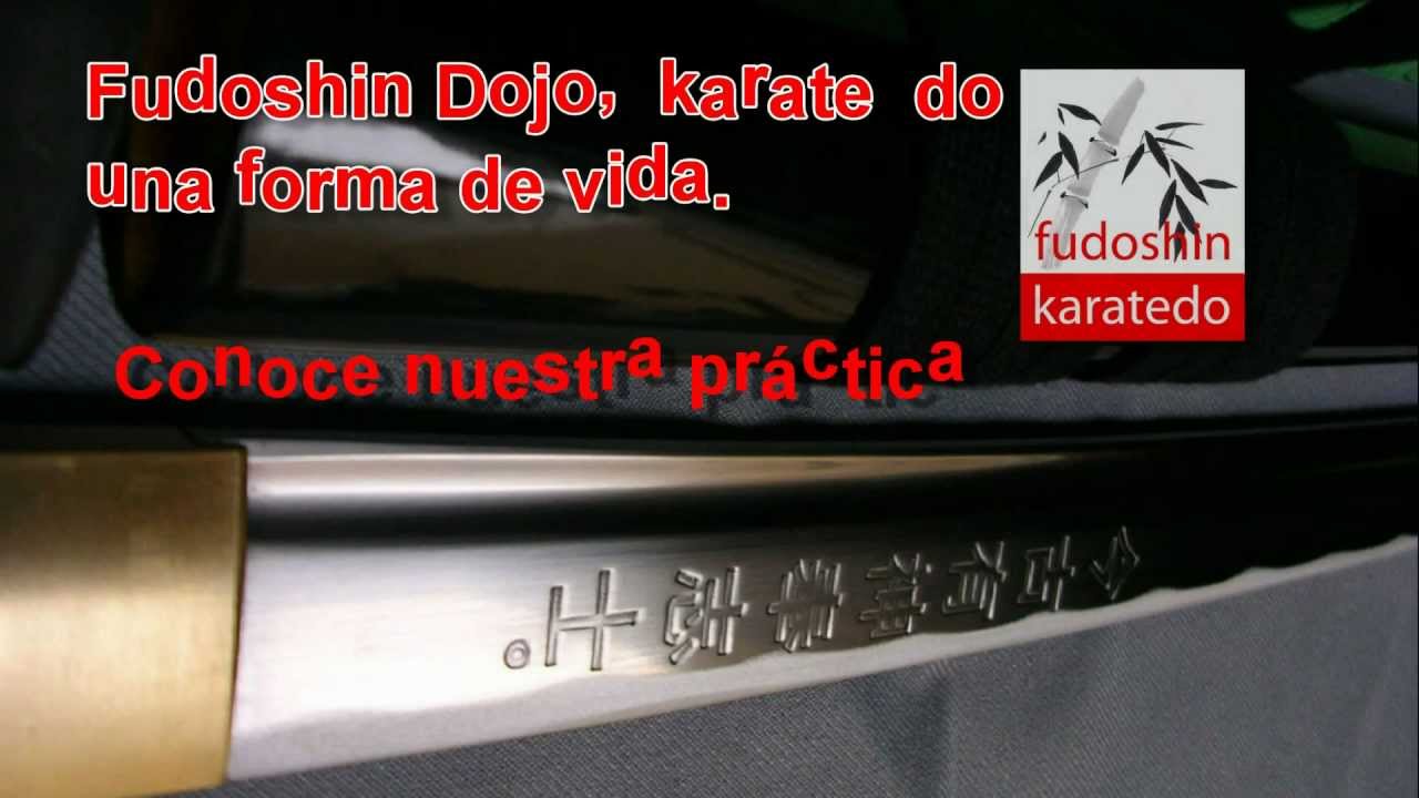 Fudoshin Dojo Karate Do Conocenos - YouTube