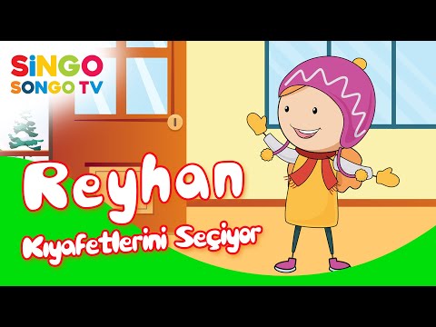 REYHAN  Kıyafetlerini Seçiyor 🌂🧢👕 – SingoSongo TV I İsme Özel Çocuk Şarkıları 🎵