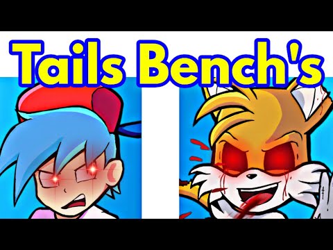 Friday Night Funkin' Tails Bench's / Sonic (FNF Mod/Sonic the Hedgehog ...