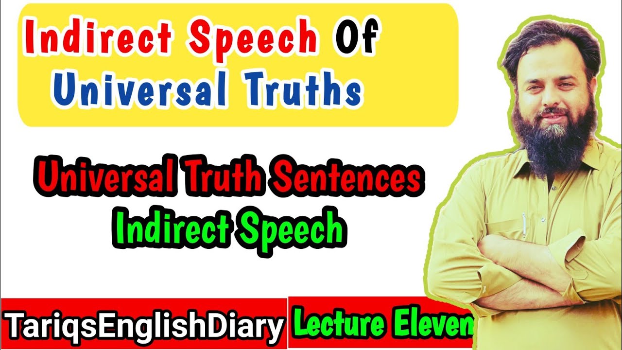 Universal Truths in Direct and Indirect Speech| How to change Universal ...