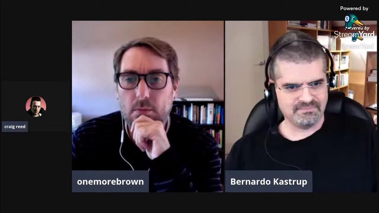 Introduction To Bernardo Kastrup And Metaphysical Idealism With Dr. Richard Brown - YouTube