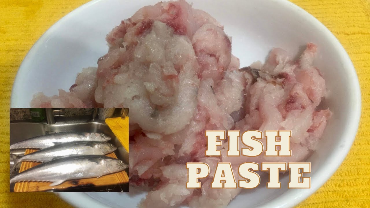 Make your own Fish paste from scratch - YouTube