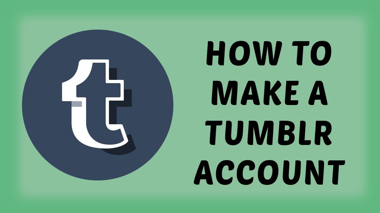 How To Open a Tumblr Account | Sign Up Tumblr Account | Hindi Tutorial ...