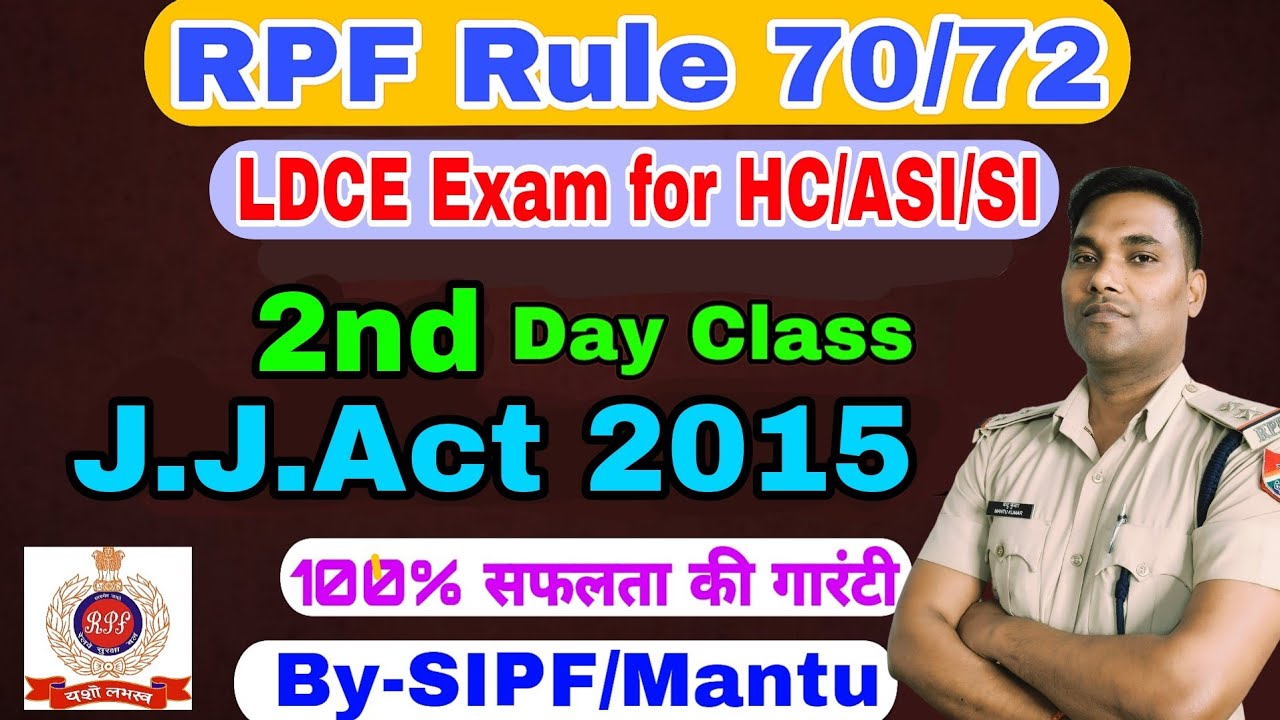2nd Day #Rpf Rule 70/72 Ldce Exam For HC/ASI/SI #JJ.ACT 2015 ...