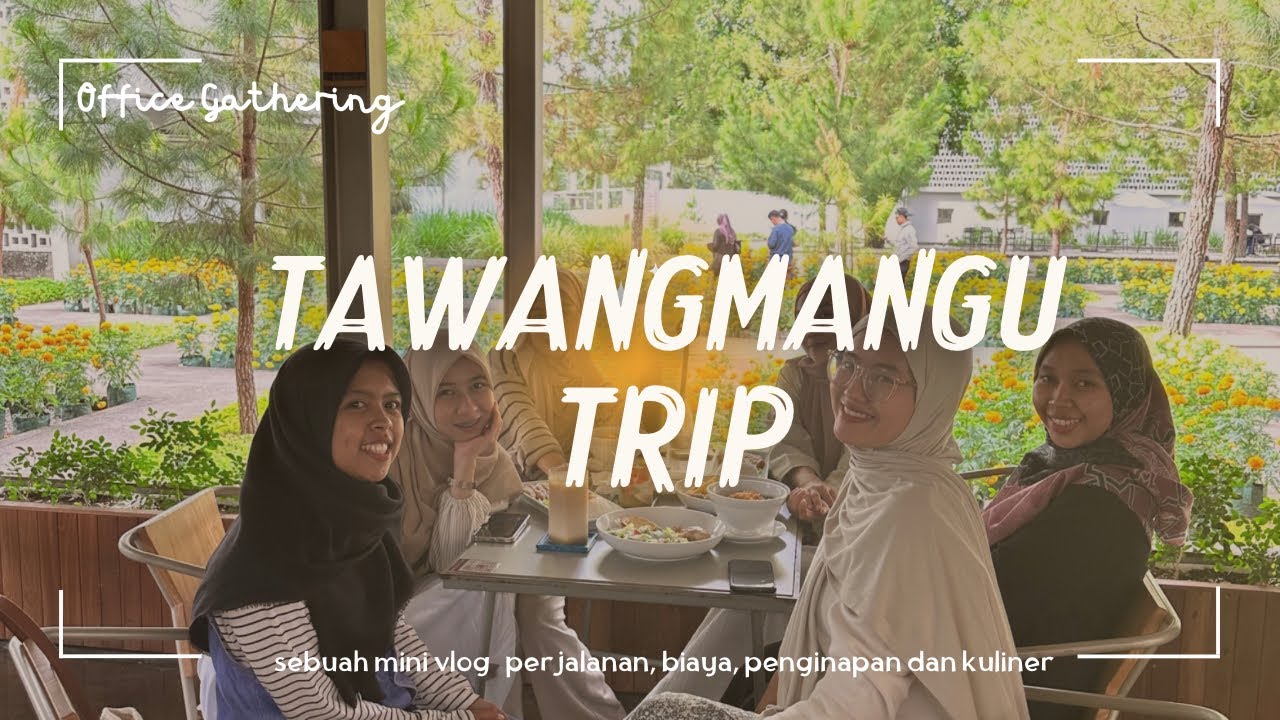 Tawangmangu Trip 2D 1N| Biaya, Kuliner, Tempat Wisata| Office Gathering ...