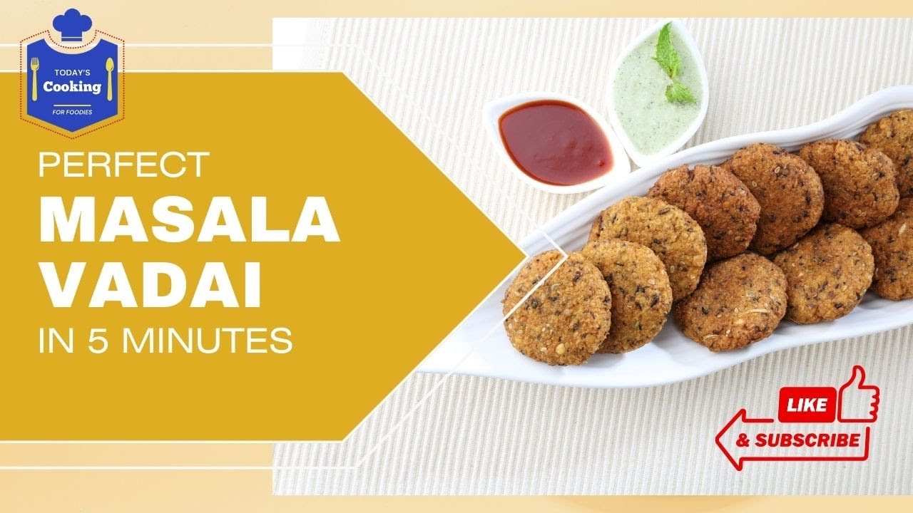 Masala Vada | Crispy Vada | Parupu Vada | Tea Time Snacks | Easy Vada ...