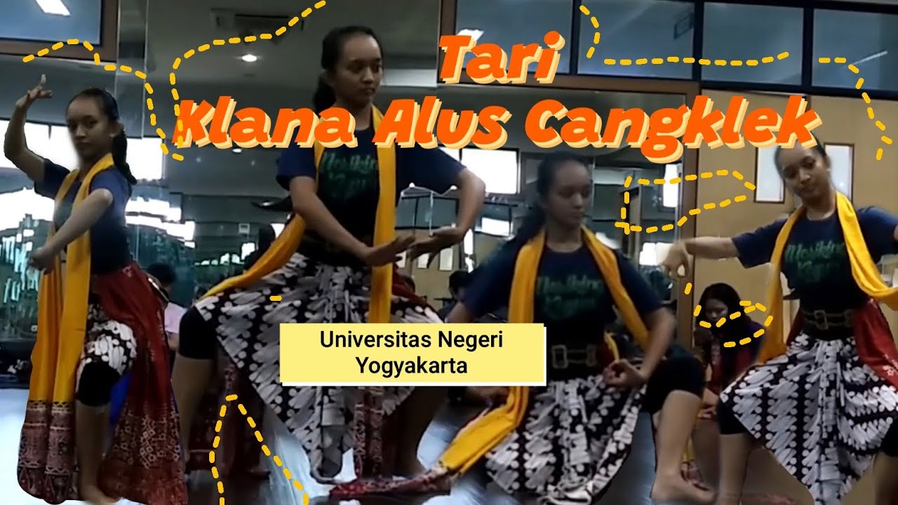 TARI KLANA ALUS CANGKLEK - Pendidikan Seni Tari UNY - @silihwigaarrr ...
