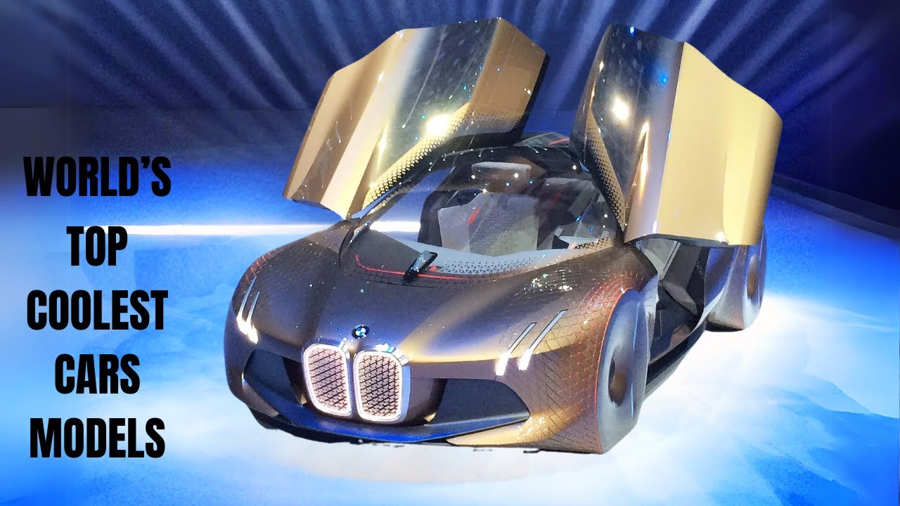 WORLD'S COOLEST CARS MODELS - YouTube