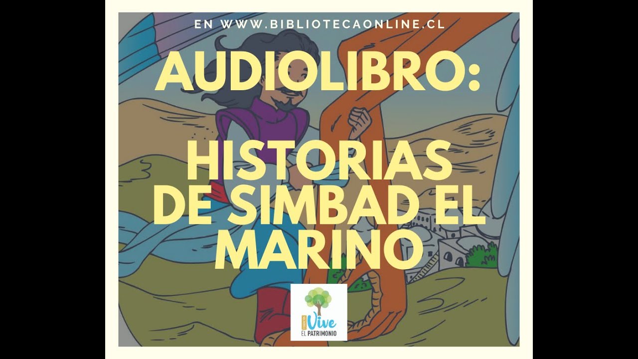 Historias de Simbad el Marino. Primer y Segundo viaje. - YouTube