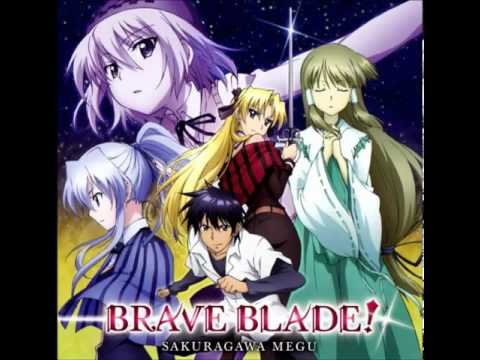 Campione ! [ Opening Full ]「Brave Blade ]
