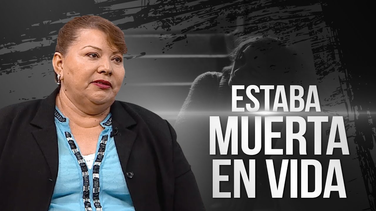 “Estaba muerta en vida” - Ruth Robles - YouTube