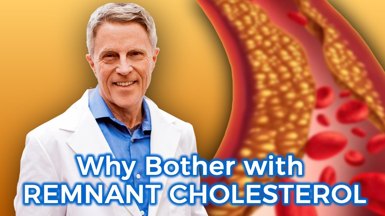 Remnant Cholesterol What Is It The 2 Parts Finding Yours YouTube remnant-cholesterol-what-is-it-the-2-parts-finding-yours-youtube