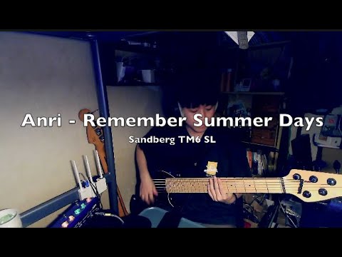 Anri - Remember Summer Days, Bass cover - YouTube