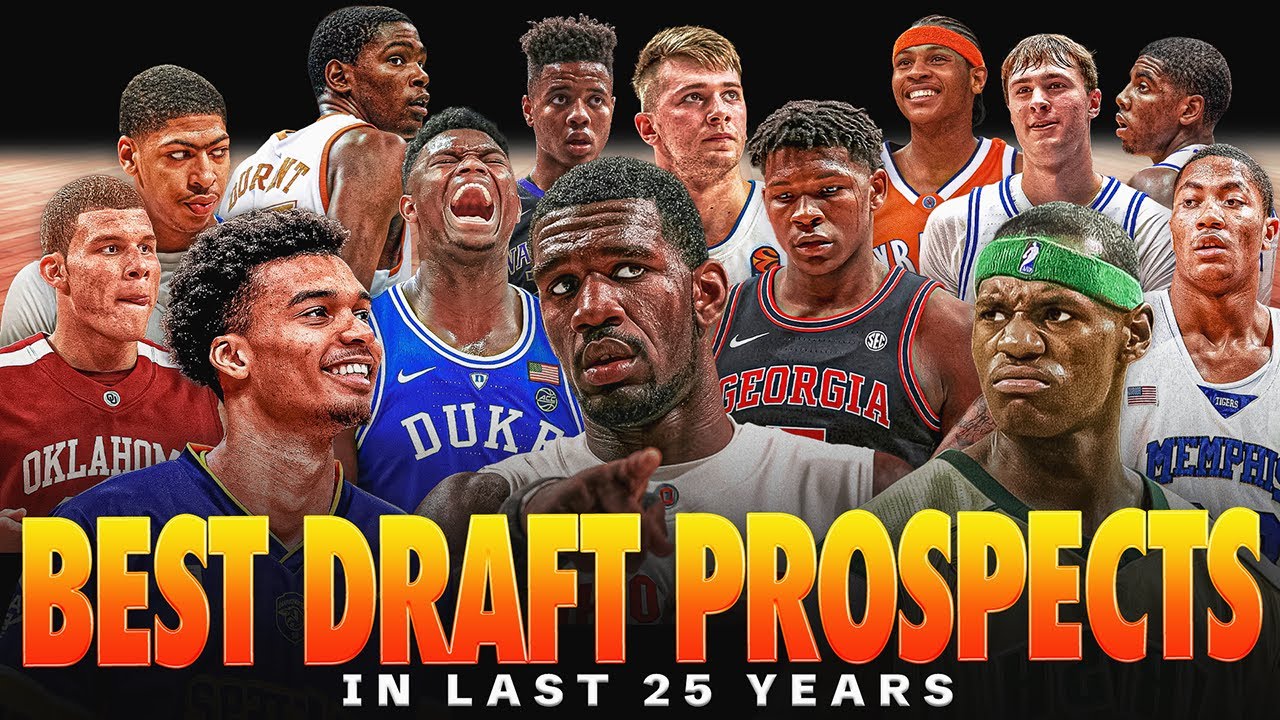 The BEST 25 NBA Draft Prospects of the Last 25 Years | NBA Draft - YouTube