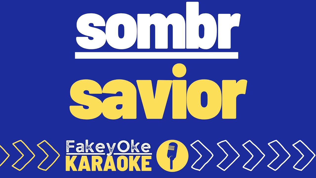 sombr - savior [Karaoke] - YouTube