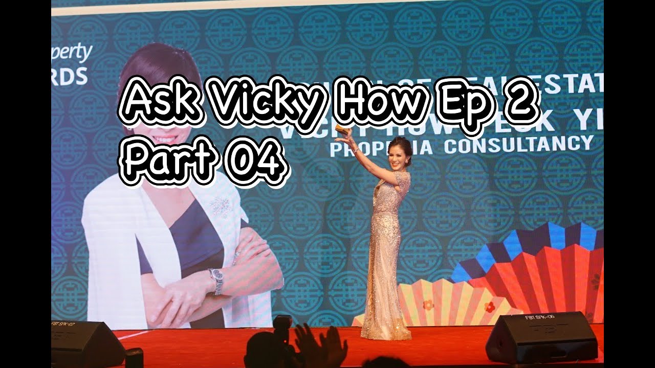 【Ask Vicky How Ep 2】 Part 04 - YouTube