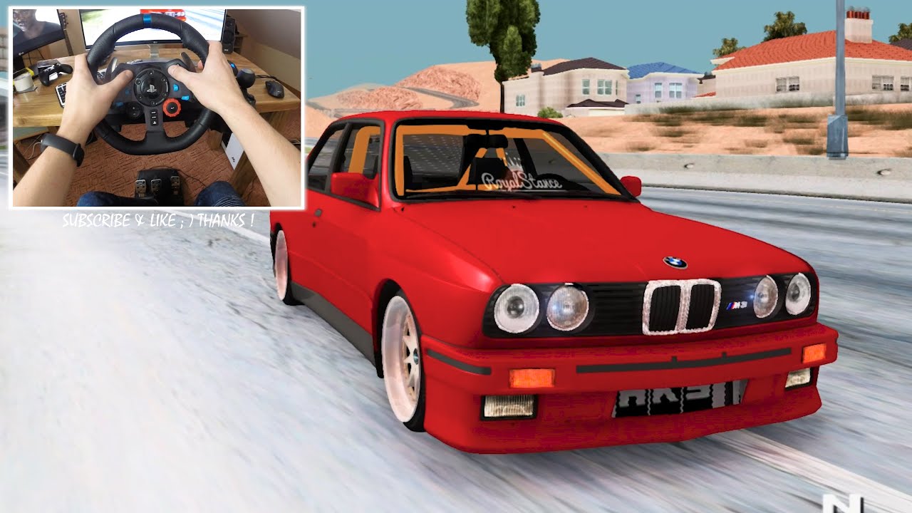 BMW E30 S58 3.0 Swap GTA San Andreas 🚗 LOGITECH G29 ENB GRAPHIC REVIEW ...