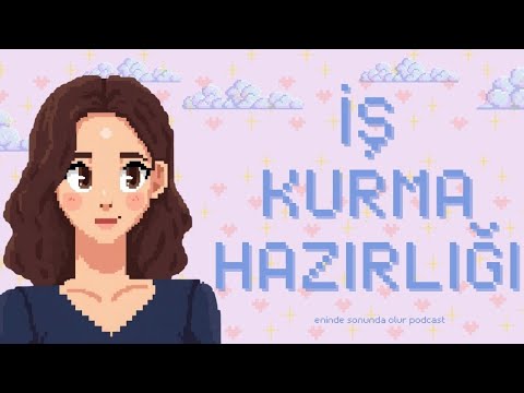38- KENDİ MARKAMIZ -marka kurma süreci, iş yeri açmadan önceki hazırlıklar