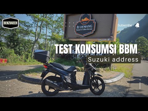 Test Konsumsi BBM Suzuki Address || Motoran ke Jonggol || Ki Demang ...