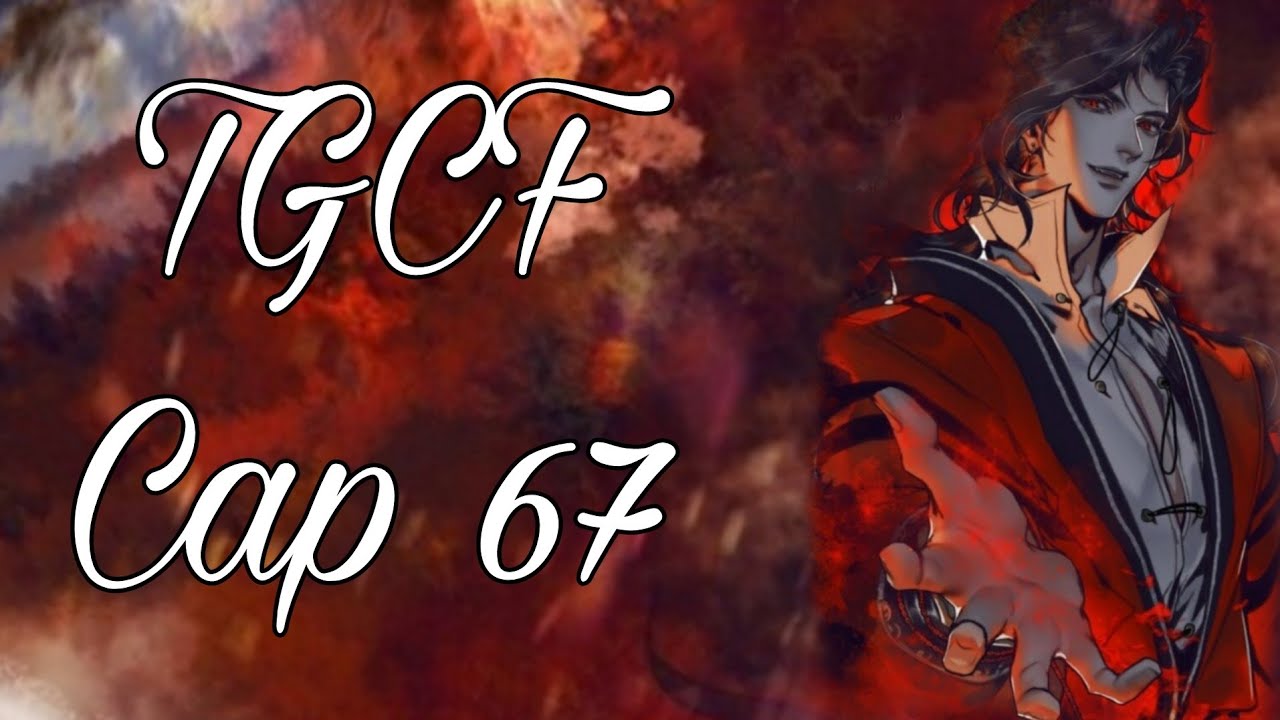 [Español] TGCF cap 67 - YouTube