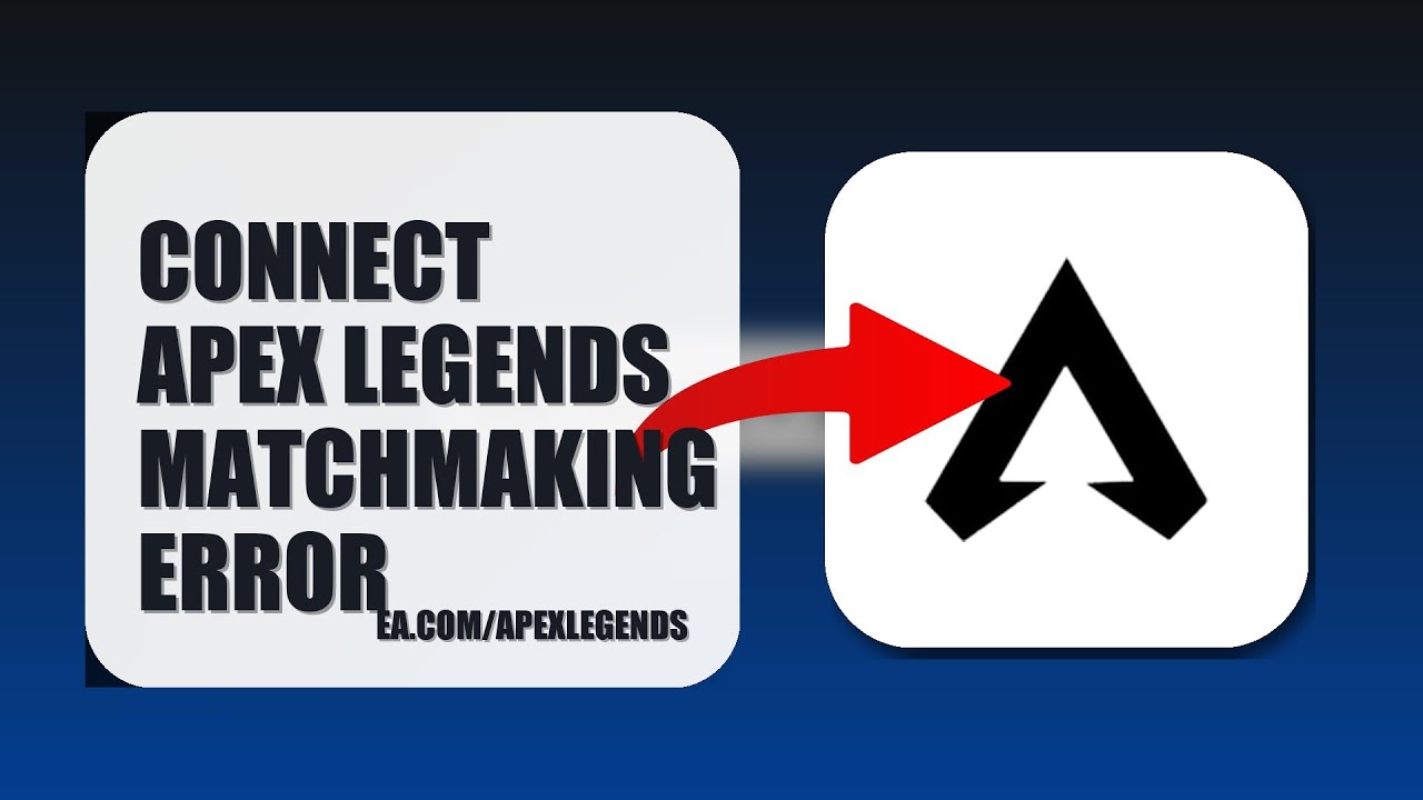 How To Connect Apex Legends Matchmaking Error 2025 (STEP BY STEP) (2026 ...