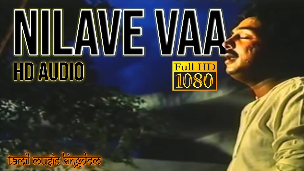 Nilave Vaa | Mouna Raagam | Ilaiyaraaja | HD Audio - YouTube
