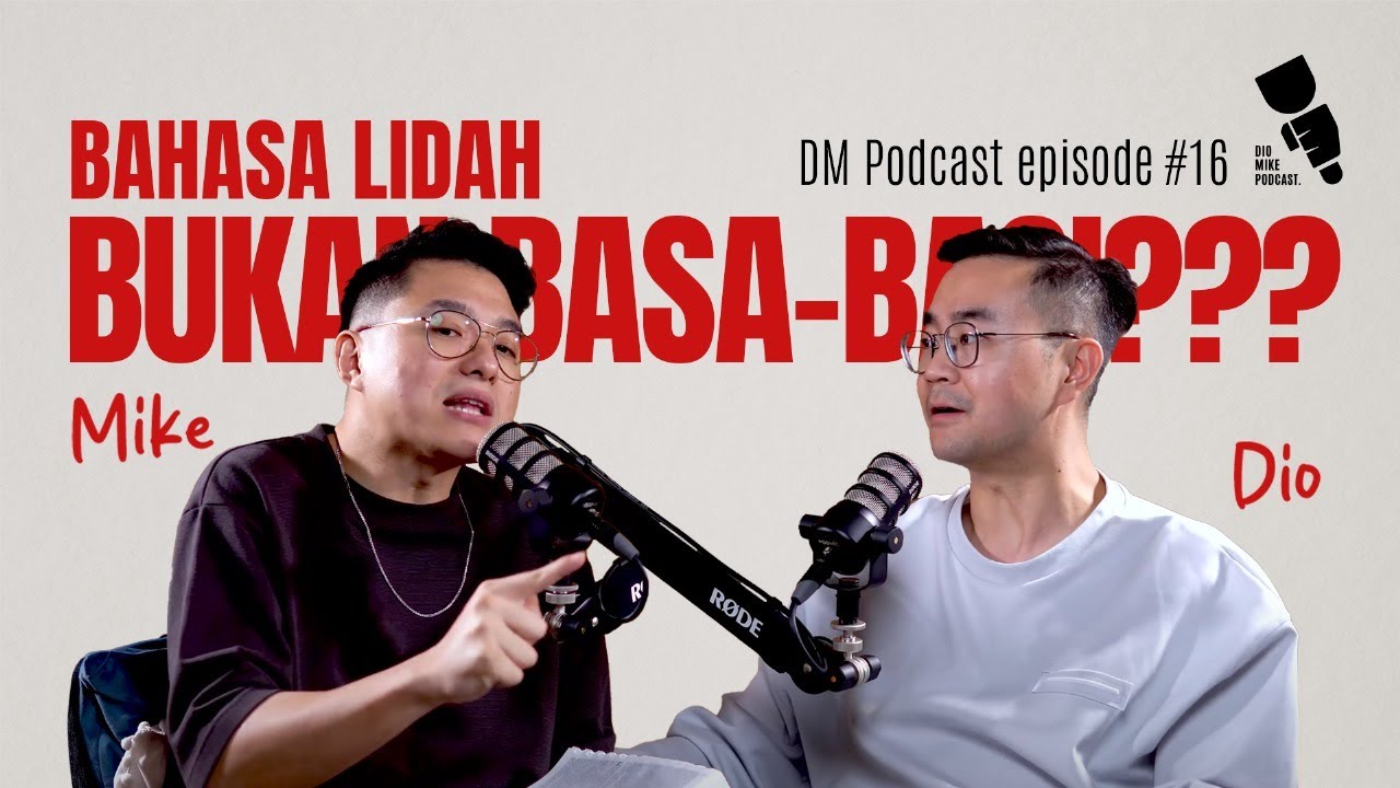 Bahasa Lidah, Bukan Basa basi??? | EPISODE 16 - Dio & Mike Podcast - YouTube