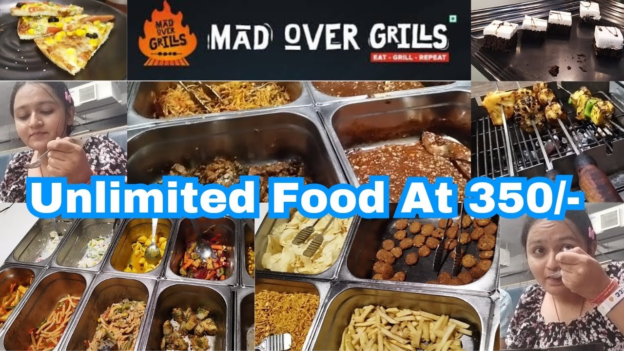 Mad Over Grills,Surat | Unlimited Grill Food At 350/- | Mota Varaccha ...