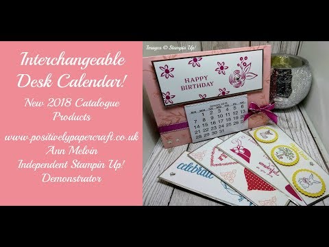 Interchangeable Desk Calendar Using NEW 2018 SU Products