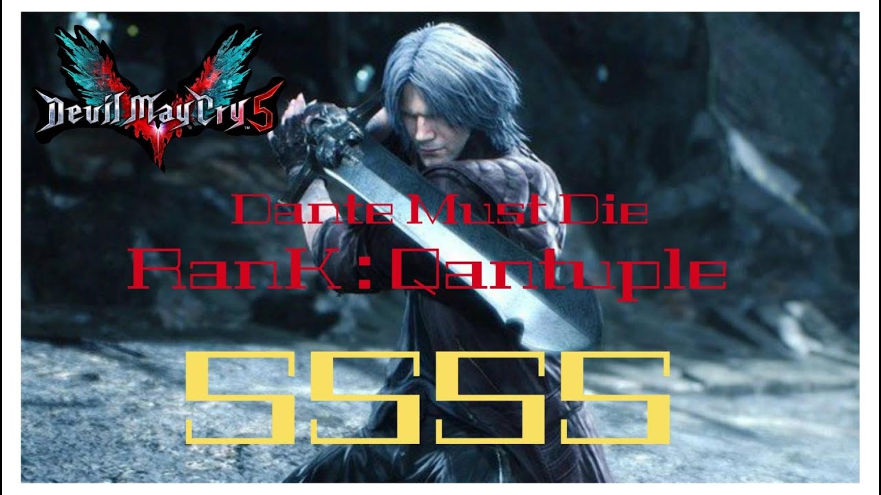 DMC 5 Dante DMD rank "quadruple S" - YouTube