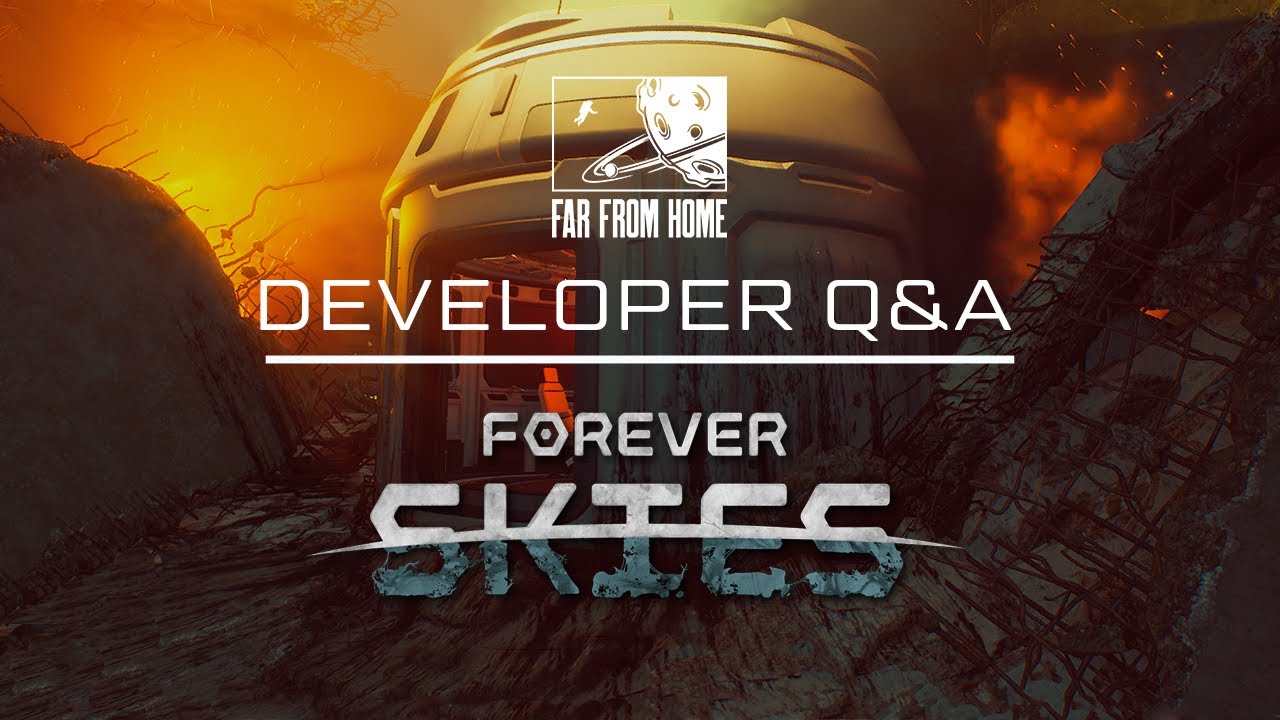 Forever Skies - Developer Q&A - YouTube