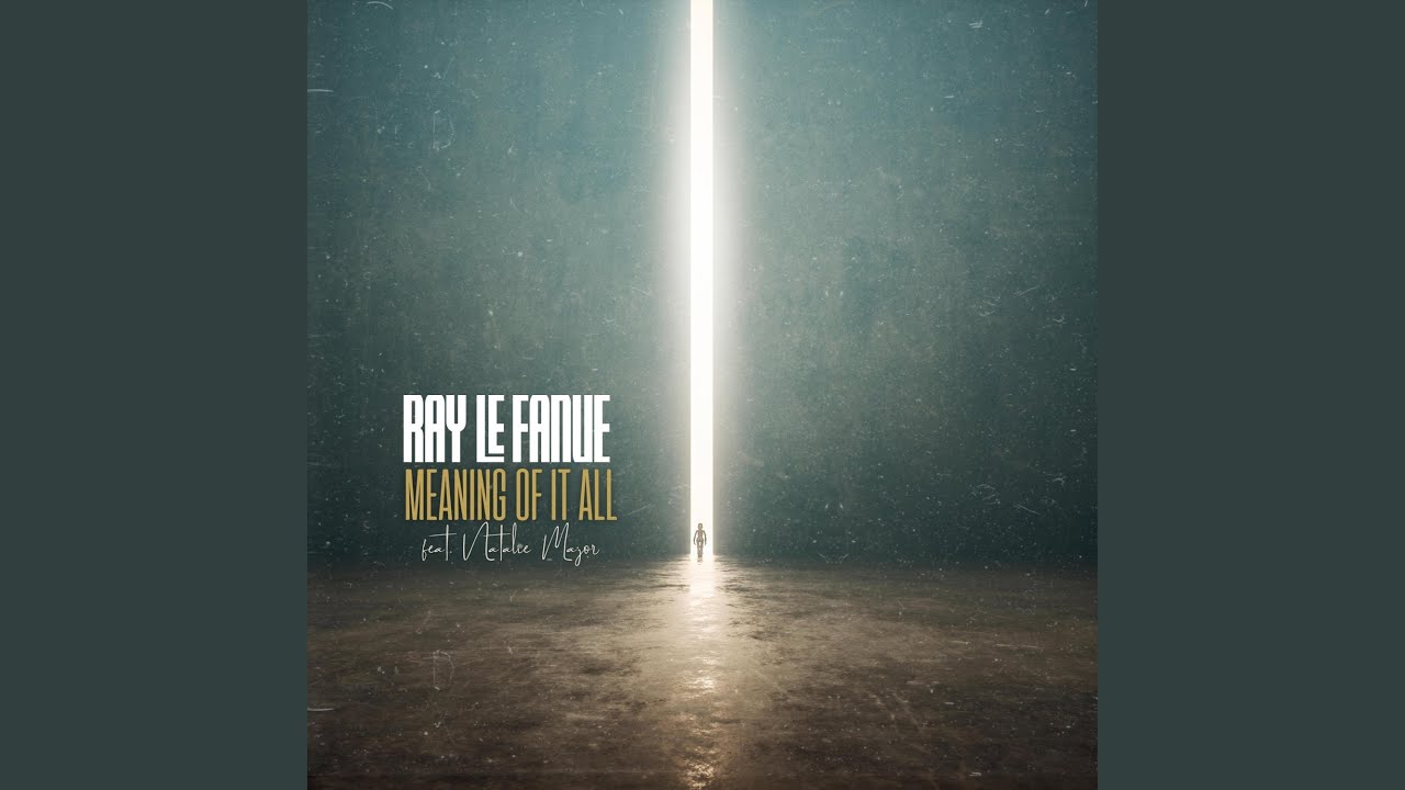 Meaning Of It All (feat. Natalie Major) - YouTube