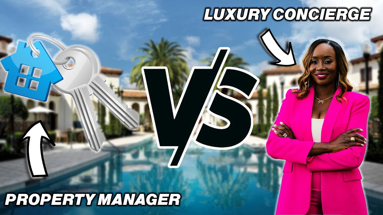 Luxury Concierge Service vs. Property Management: Which One Do You Need ...