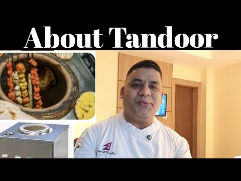 All About Tandoor||How to use tandoor||Tandoor Chefs||Tandoor History # ...
