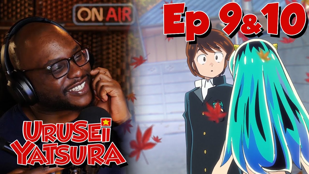 Ataru DOES Care! | Urusei Yatsura (2022) Episodes 9 & 10 Reaction! - YouTube