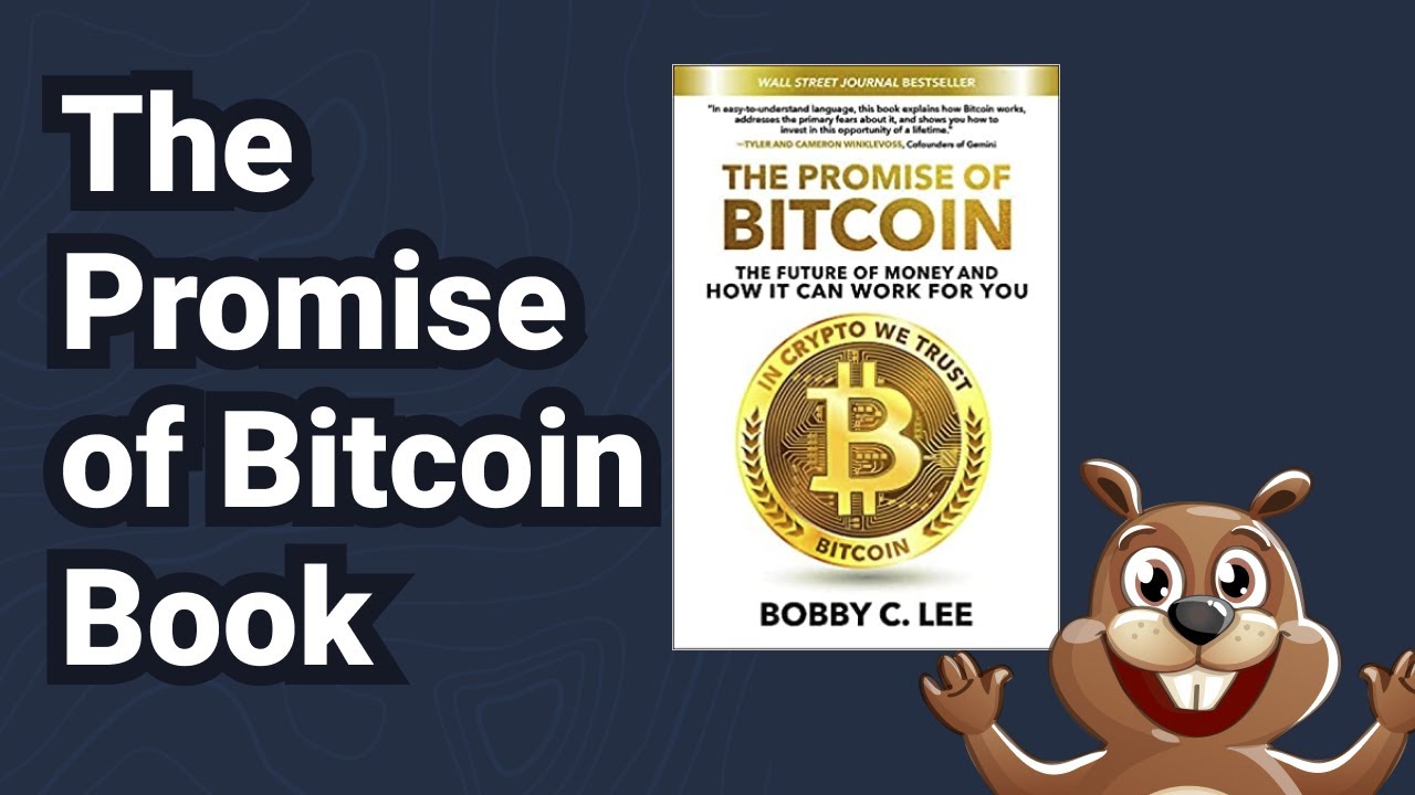 The Promise of Bitcoin Book - YouTube