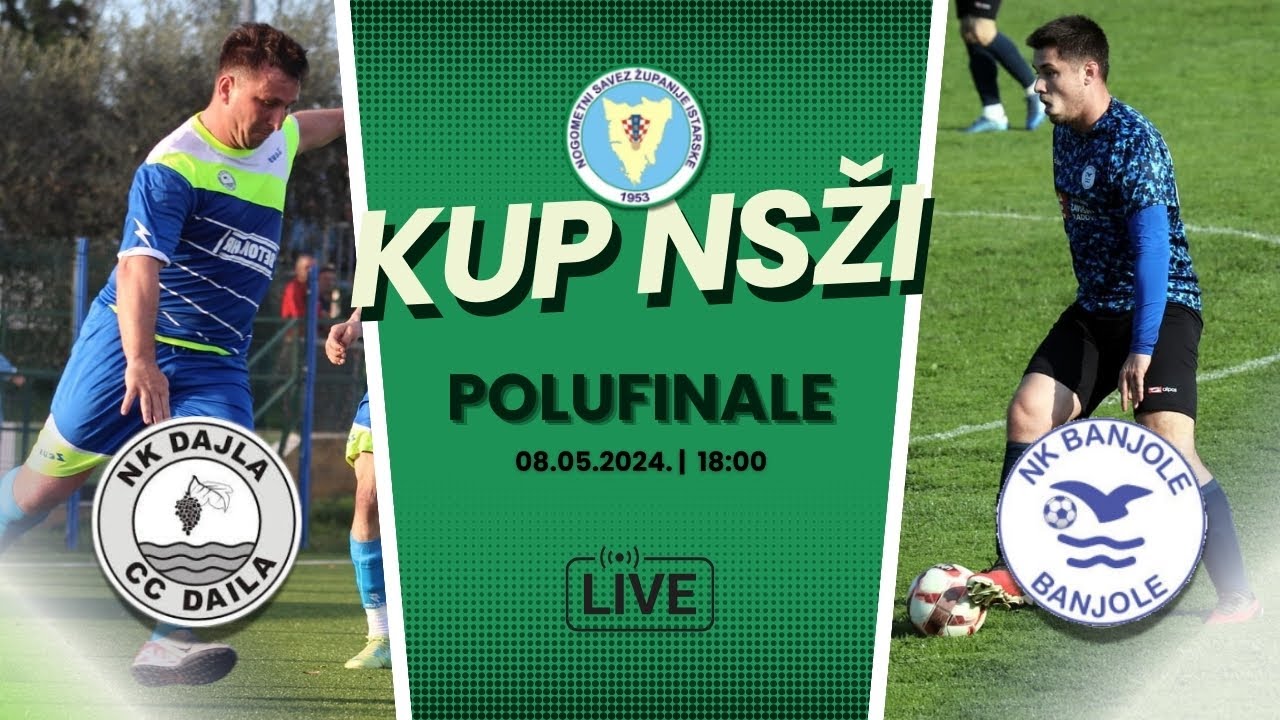 [08/05/2023, 18:00] | KUP NSŽI 23/24 | POLUFINALE | NK Dajla v NK ...