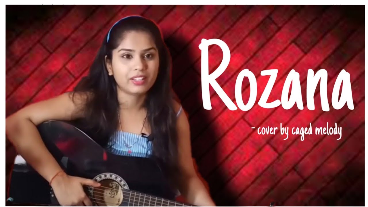 Rozana||Shreya Ghoshal||Unplugged Acoustic Cover ||Caged Melody #Rozana ...