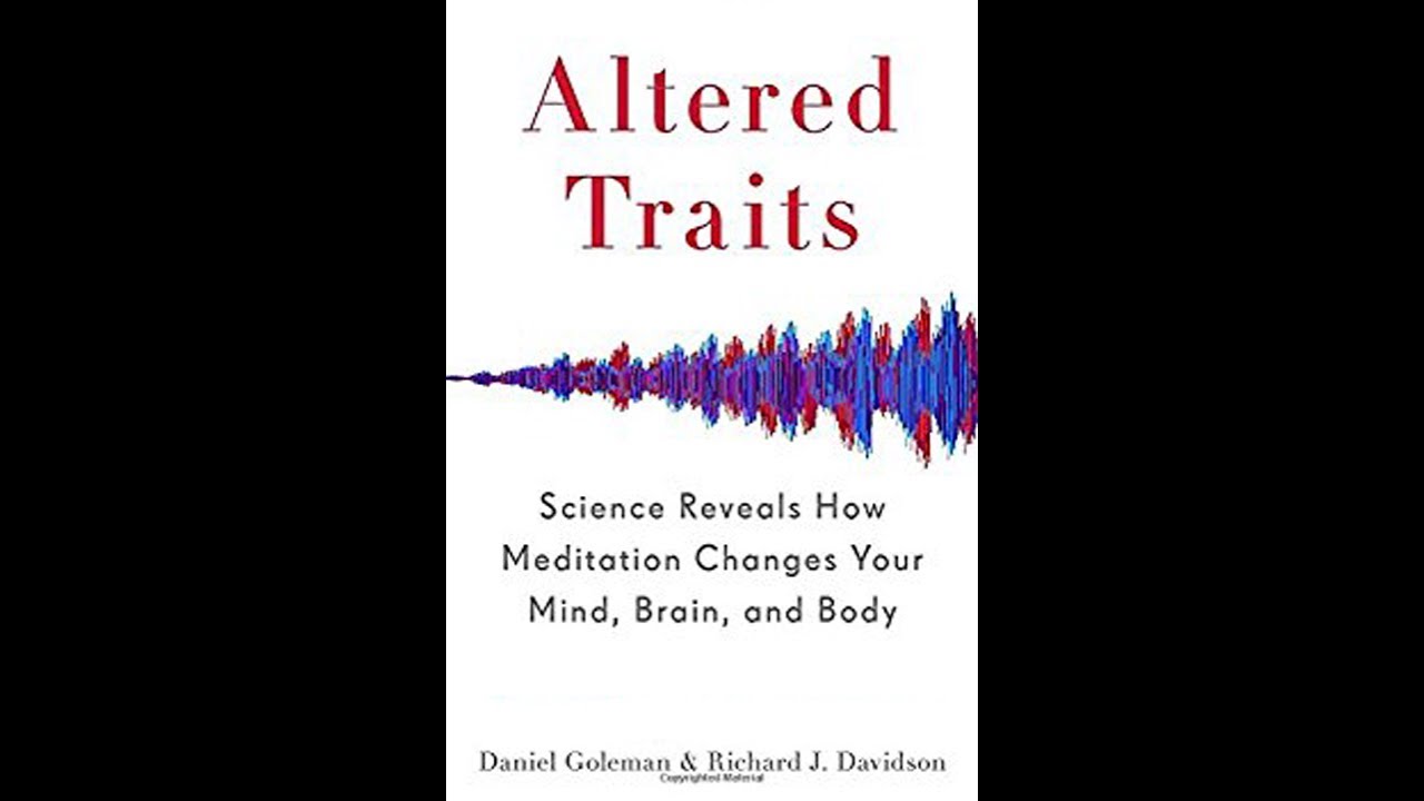 Altered Traits Summary - YouTube