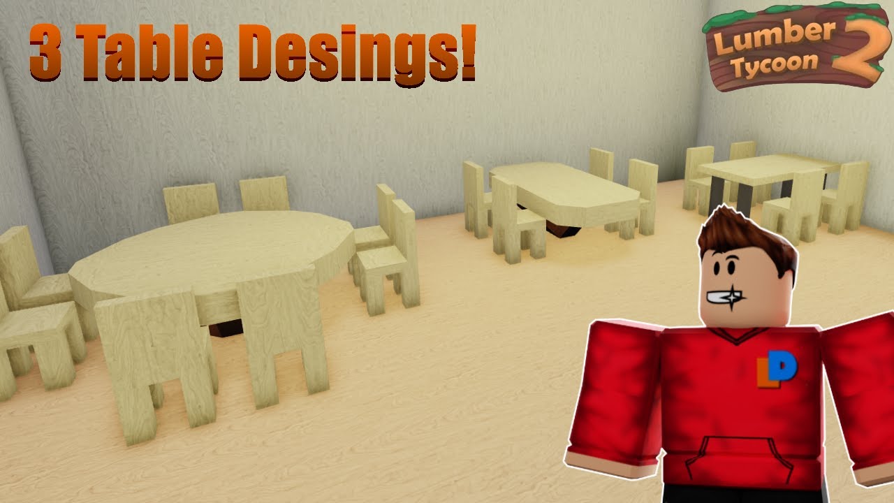 How to build a Dining Table (3 Designs) | Lumber Tycoon 2 - YouTube