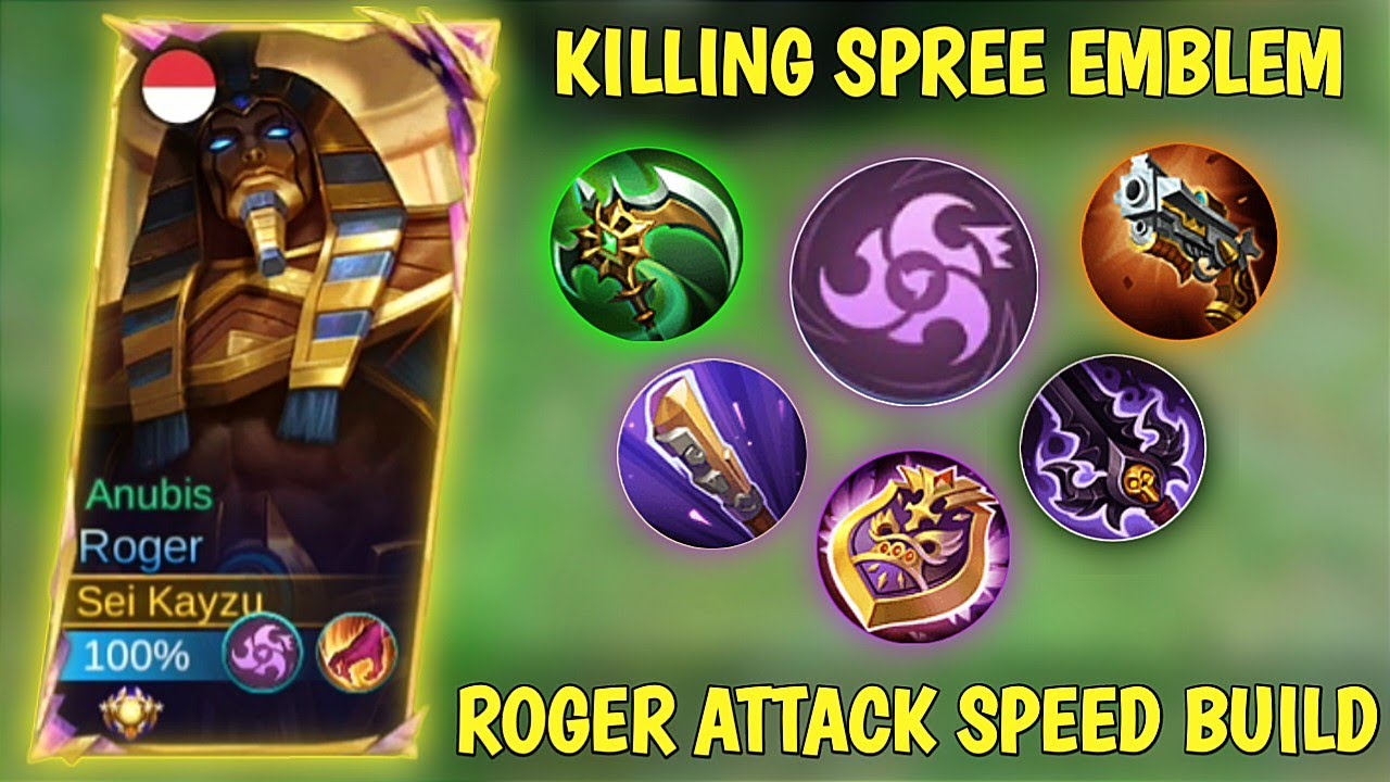 Roger Attack Speed Build + Killing Spree Emblem!? Roger Best Build ...