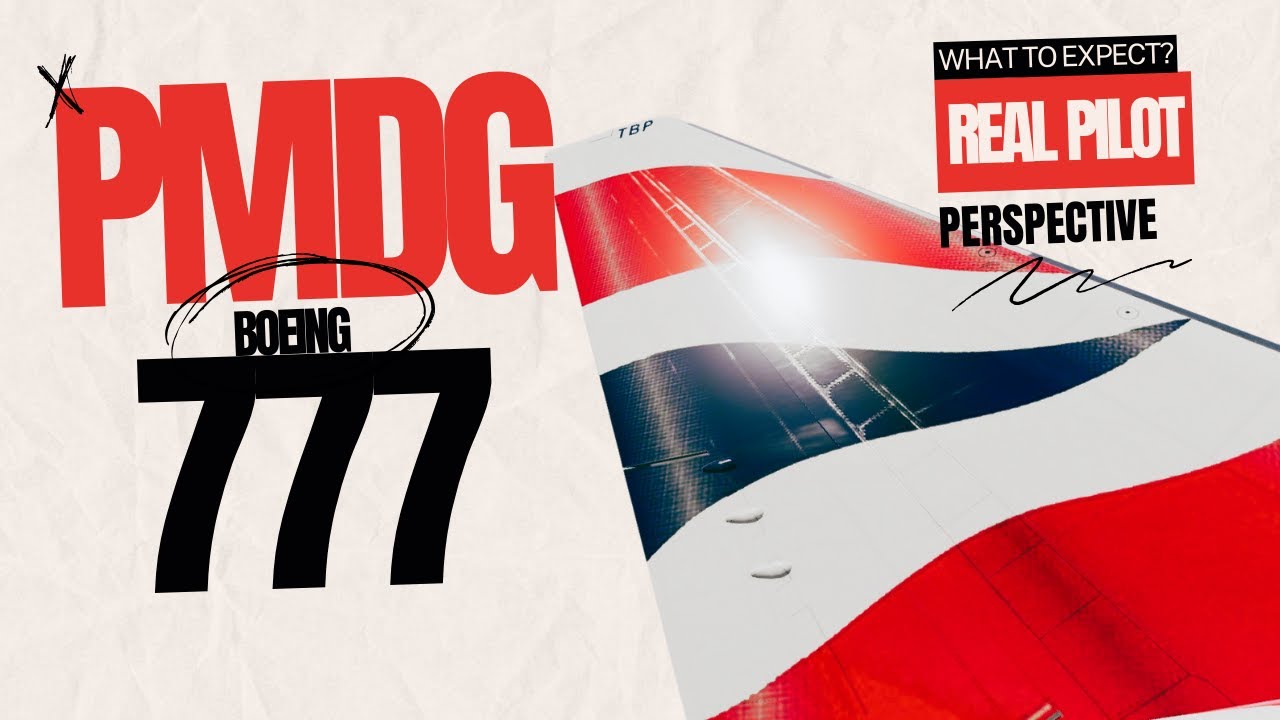 PMDG Boeing 777! REAL Pilot! - YouTube