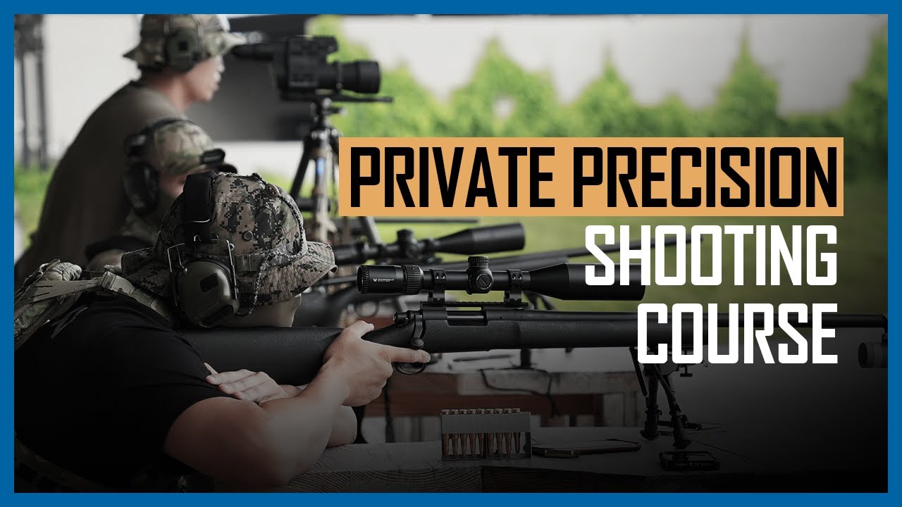 Private Precision shooting course - YouTube