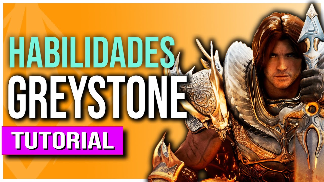 GREYSTONE - Guia FACIL de Habilidades - COMO JUGAR Greystone - YouTube