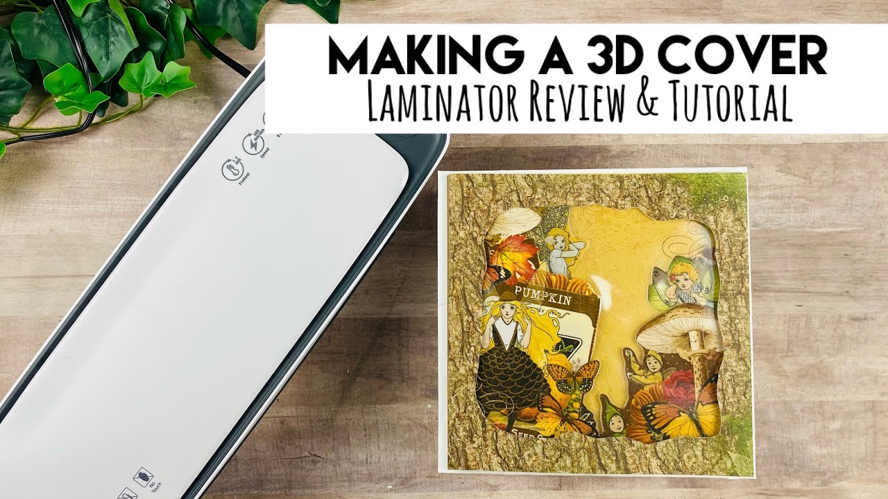 Making a 3D Cover using a Laminator | Review & Tutorial - YouTube