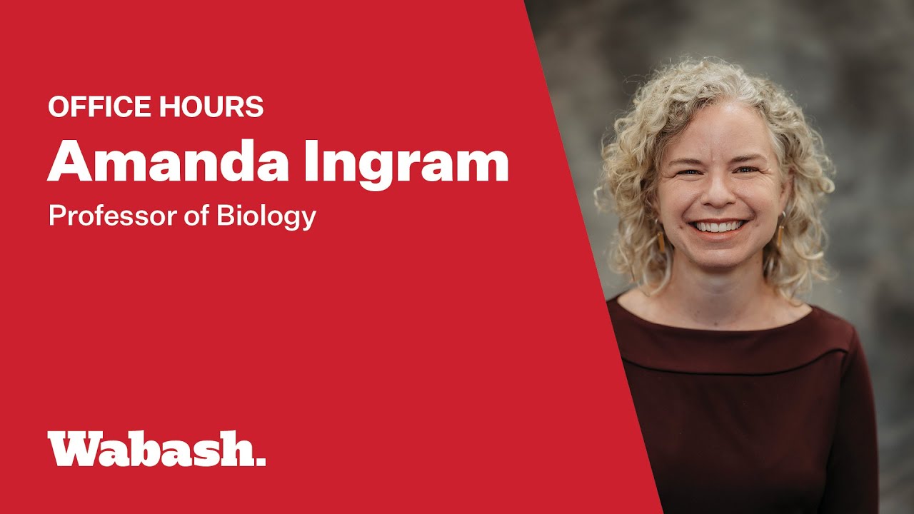 Office Hours - Professor of Biology Amanda Ingram - YouTube