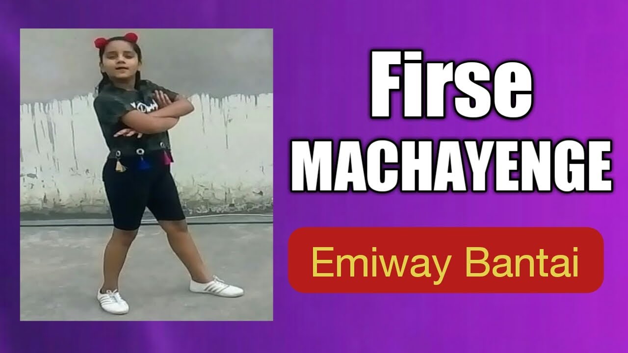 Firse Machayenge Dance Choreography | Emiway Bantai | Music Video ...