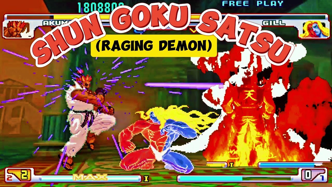 Streetfighter 3 third strike - Akuma Raging Demon (Shun Goku Satsu ...