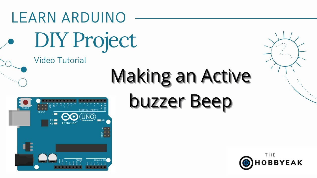 Making an Active Buzzer Beep using Arduino | Arduino UNO | DIY | Do it ...